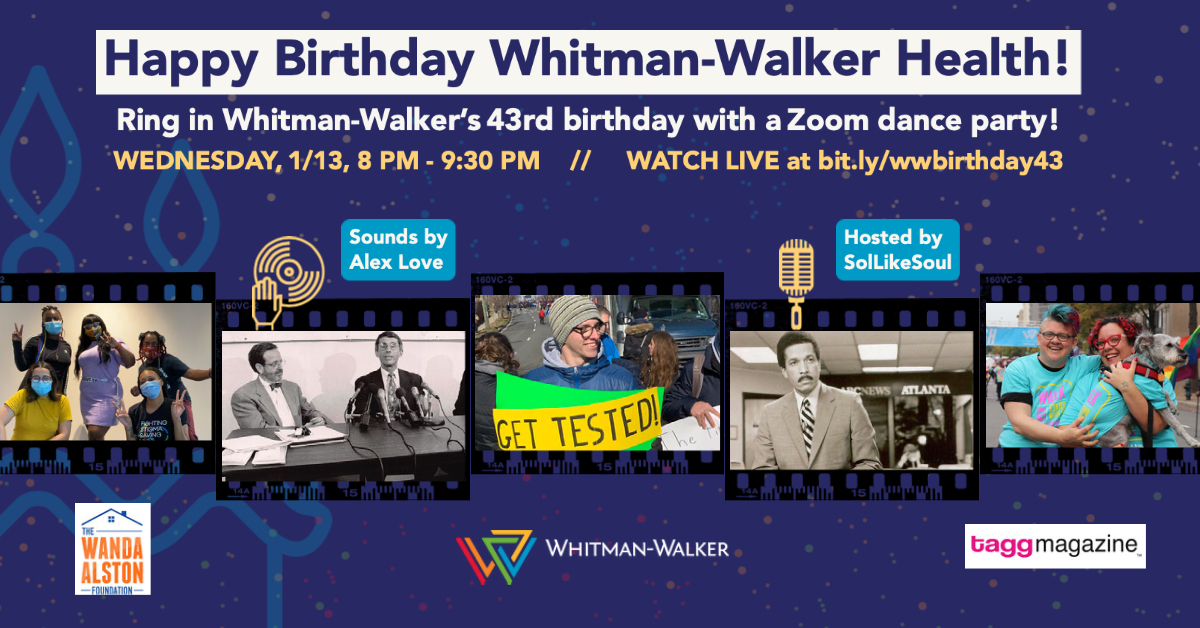 Whitman-Walker's 43rd Birthday Celebration - Whitman-Walker